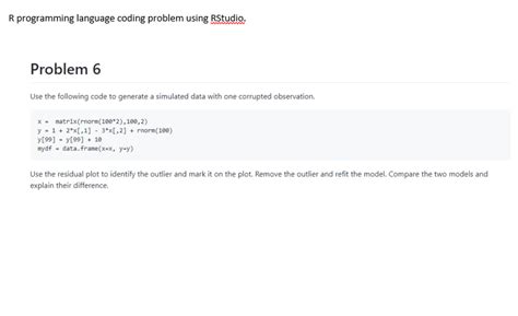 R Programming Language Coding Problem Using RStudio Chegg