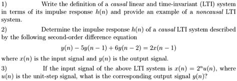 solved 1 write the definition of a causal linear and time invariant