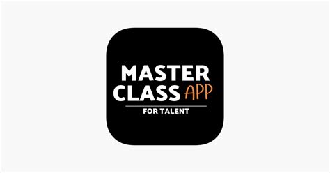 ‎master Class App For Talent On The App Store