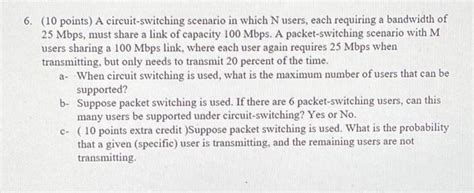 solved 6 10 points a circuit switching scenario in which