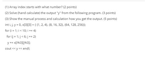 Solved 1 Array Index Starts With What Number 2 Points