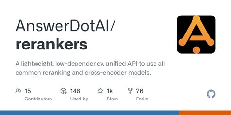 GitHub AnswerDotAI Rerankers A Lightweight Low Dependency Unified API To Use All Common