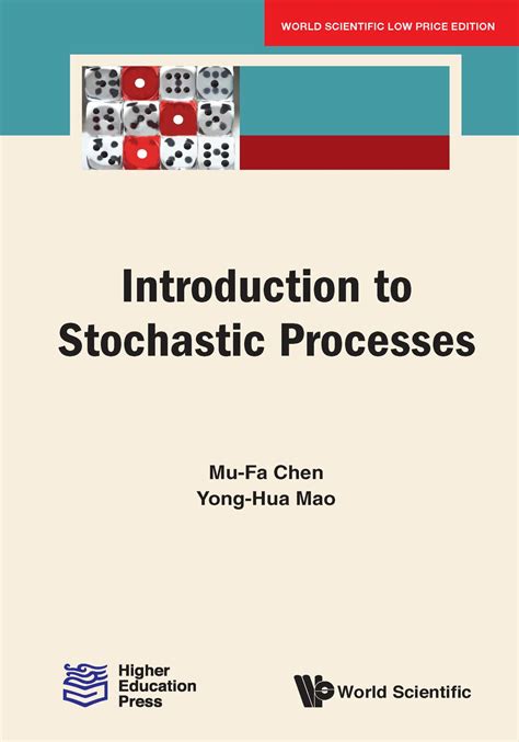 introduction to stochastic processes mu fa chen and yong hua mao mu