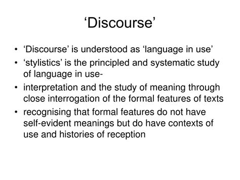 Ppt Discourse Stylistics Powerpoint Presentation Free Download Id