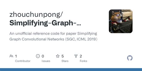 Github Zhouchunpongsimplifying Graph Convolutional Networks An