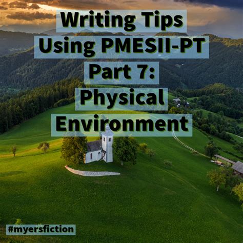 Writing Tips Using Pmesii Pt Part 7 Physical Environment Kenneth W Myers