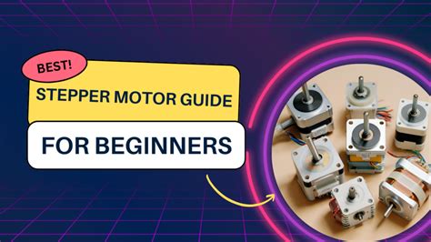 Stepper Motor Guide For Beginners Steppermotor Net