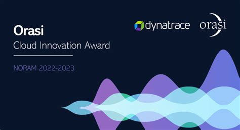 Orasi Awarded Dynatrace 2022 Cloud Innovation Award Orasi Software