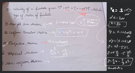 Q Velocity Of A Partide Given V 3 410 J Calulate Type Of Matio