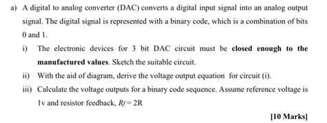 Solved A A Digital To Analog Converter DAC Converts A Chegg