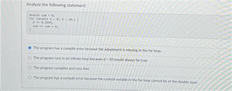solved analyze the following statement double sum 0 for