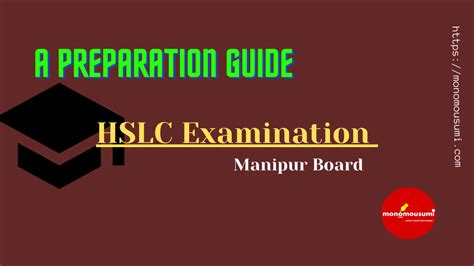 HSLC Examination A Complete Guidance Monomousumi