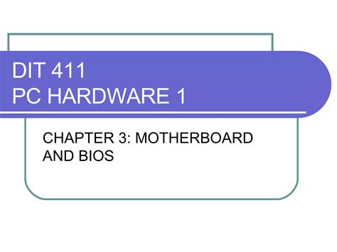 Chapter 3 Motherboard And Bios Ppt