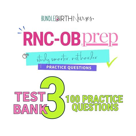 RNC OB Practice Test 3 Bundle Birth