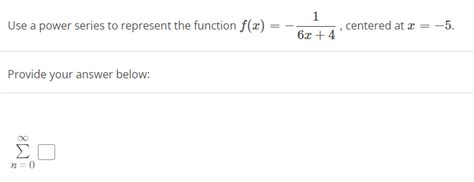 Solved Use A Power Series To Represent The Function Chegg
