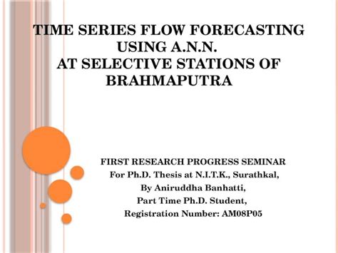 Pptx Time Series Flow Forecasting Using Artificial Neural Networks