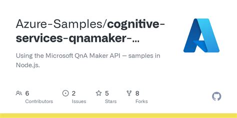 Github Azure Samplescognitive Services Qnamaker Nodejs Using The Microsoft Qna Maker Api
