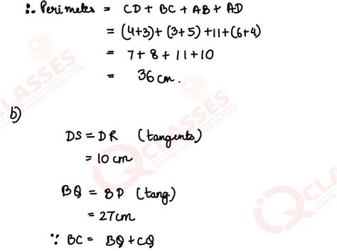 Q7 A In Figure I Given Below Quadrilateral Abcd Is Circumscribed Find The Perimeter Of
