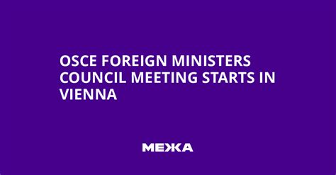 Osce Foreign Ministers Council Meeting Starts In Vienna Ukraine News