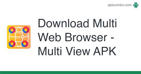 multi web browser multi view apk android app free download