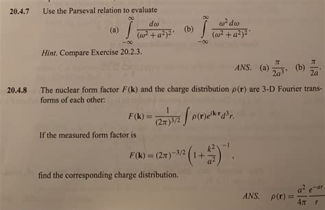 Solved Use The Parseval Relation To Evaluate Do Chegg