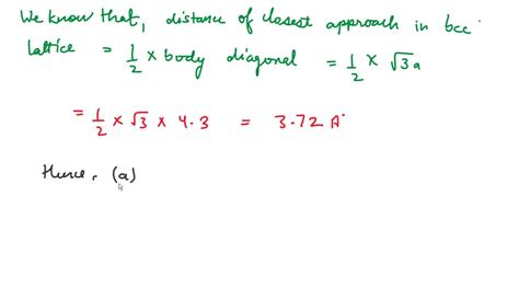 solved csbr has bcc structure with edge length 4 3 the shortest inter