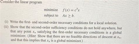 Solved Consider The Linear Program Minimize Fx Ctx