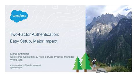 Two Factor Authentication Easy Setup Major Impact By Marco Erzingher Ppt