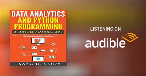 data analytics and python programming 2 bundle manuscript audiobook by