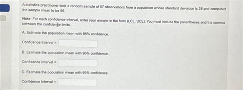 solved a statistics practitioner took a random sample of 57