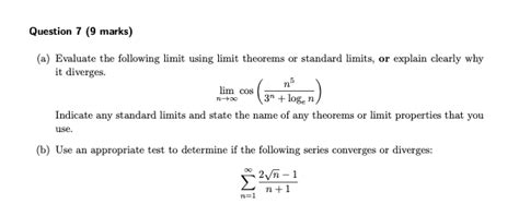 Solved A Evaluate The Following Limit Using Limit Theorems Chegg