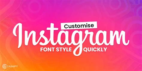 4 Ways To Get Best Instagram Font Style Cashify Blog