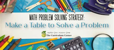 Strategy Make A Table The Curriculum Corner