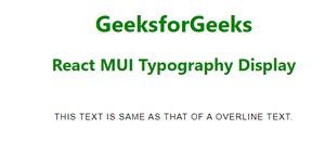 React MUI Typography Display GeeksforGeeks