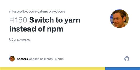 Switch To Yarn Instead Of Npm Issue Microsoft Vscode Extension Vscode GitHub