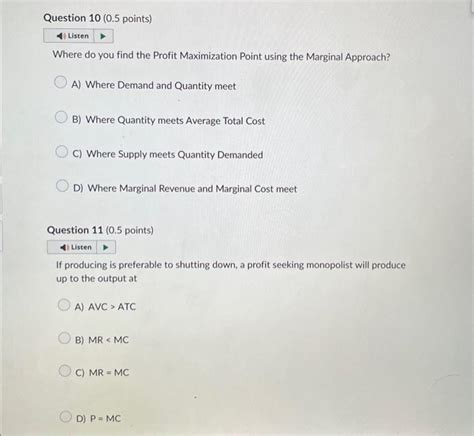 Solved Where Do You Find The Profit Maximization Point Using