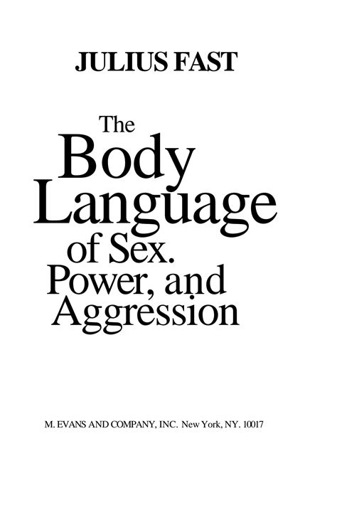 Solution The Body Language Of Sex Power And Aggression Studypool
