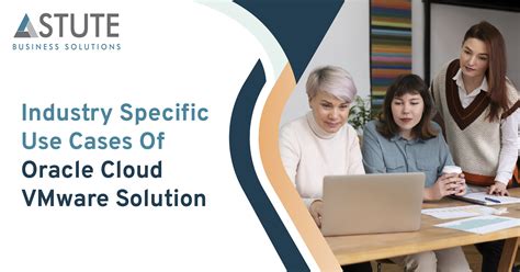 Industry Specific Use Cases Of Oracle Cloud Vmware Solution
