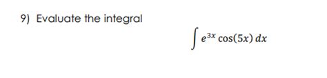 Solved Evaluate The Integral Using Complex Chegg