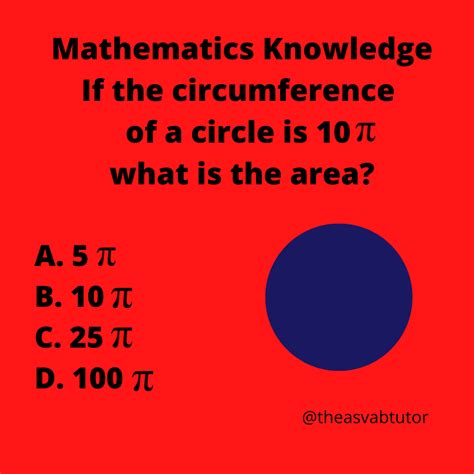 The ASVAB Tutor Presents Circumference Question The ASVAB Tutor