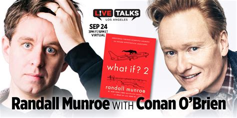 Randall Munroe With Conan Obrien Sep 24 Virtual Event Live Talks