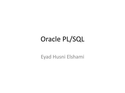 PPT Oracle PL SQL PowerPoint Presentation Free Download ID 6932795