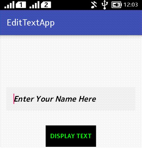 Create An Edit Text App In Android Applications Using Android Studio