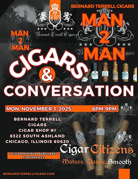 Bernard Terrell Cigars Presents Man 2 Man Bernard Terrell Cigars