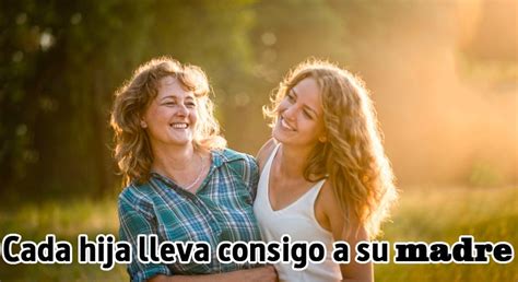 Madres E Hijas El Vínculo Que Sana El Vínculo Que Hiere
