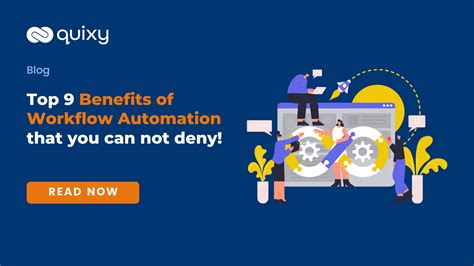 9 Benefits Of Workflow Automation That You Can T Afford To Miss