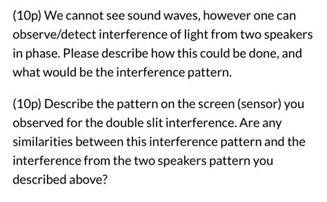 solved 10p ﻿we cannot see sound waves however one can