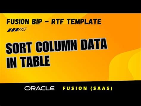 RTF Sort The Data In Table Column In RTF Template With Oracle BI Publisher Add In For MS Word