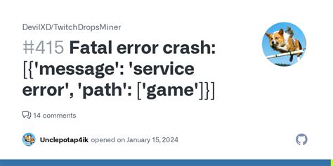 Fatal Error Crash Message Service Error Path Game