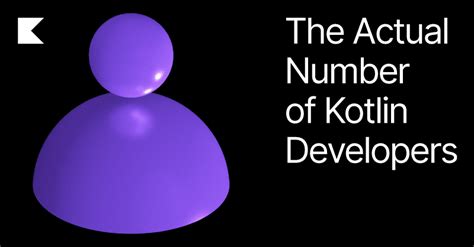 The Actual Number Of Kotlin Developers Or Who Our Active Users Are
